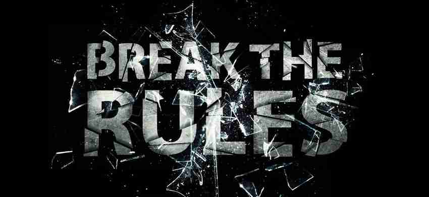 Break The Rules Wallpapers For Desktop Spelling Out The Rules For The